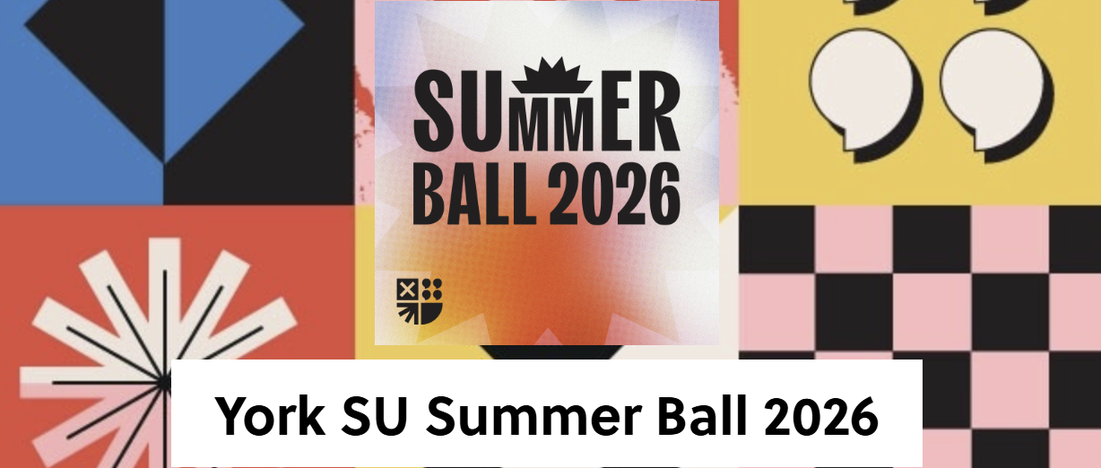 York SU announces Summer Ball 2026 line-up - Nouse